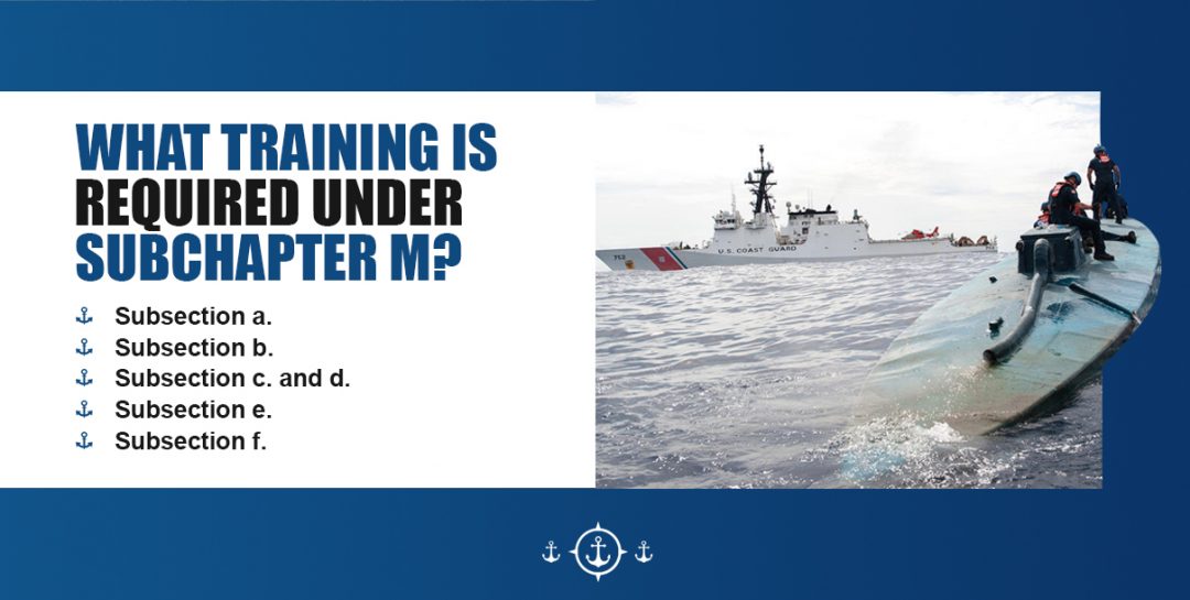 Guide to Subchapter M Training | MITAGS