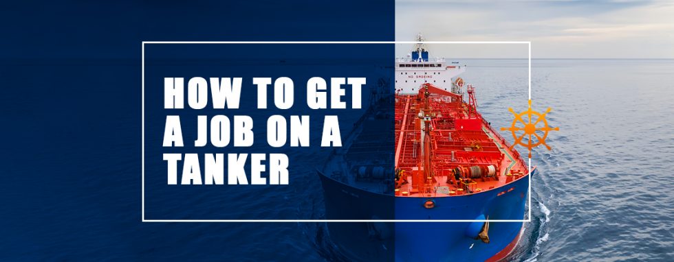 How to Get a Job on a Tanker - Maritime Institute of Technology and ...