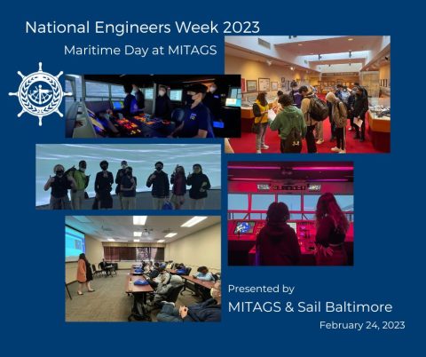MITAGS Hosts the 2023 Engineers Week Maritime Event - Maritime ...